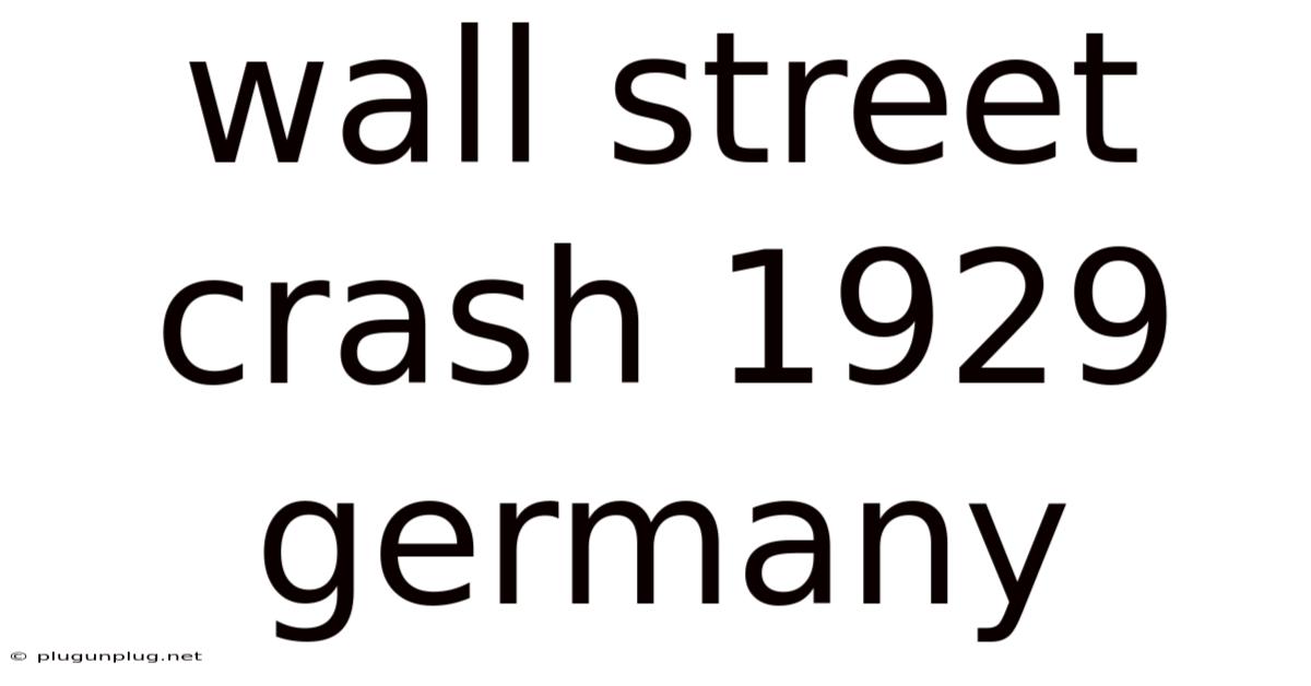 Wall Street Crash 1929 Germany